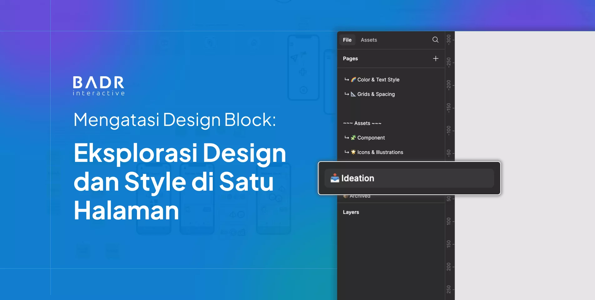 Mengatasi Design Block: Eksplorasi Design dan Style di Satu Halaman - Badr Interactive